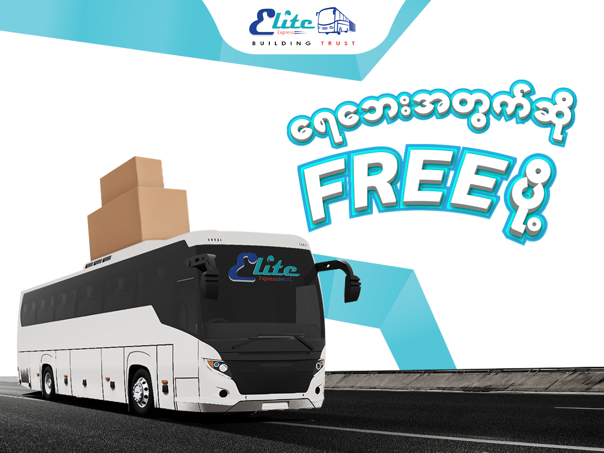 Elite Express - Yangon - Nay Pyi Taw - Tat Kone